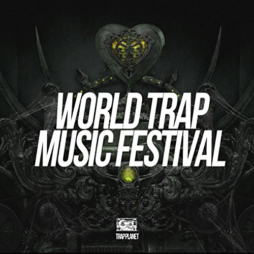 Amazon.com: World Trap Music Festival : VARIOUS ARTISTS: Digital Music