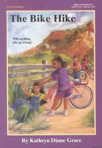 The Bike Hike: Grace, Kathryn Diane, De Moras, Roldan: 9780965341400 ...
