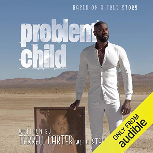 Amazon.com: Problem Child (Audible Audio Edition): Terrell Carter ...