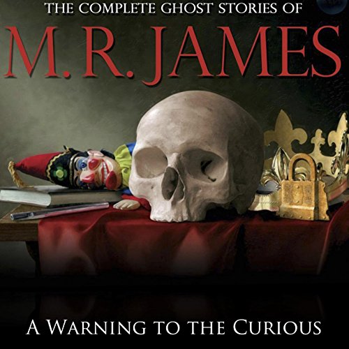 Amazon.com: A Warning to the Curious : M.R. James: Digital Music