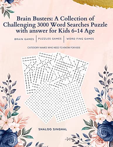 Brain Busters: A Collection of Challenging 3000 Word Searches for Kids ...