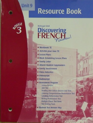 Unit 9, Resource Book, Discovering French (Rouge 3): none listed ...