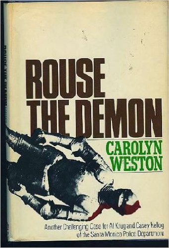 Rouse the Demon: Weston, Carolyn: Amazon.com: Books