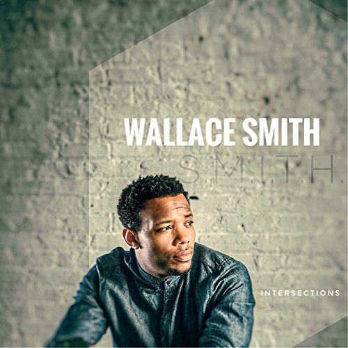 Play Intersections by Wallace Smith on Amazon Music