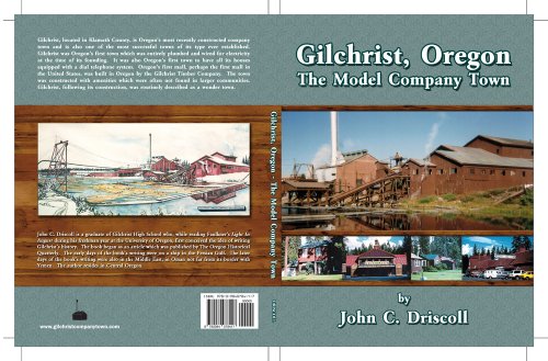 Amazon.com: Gilchrist, Oregon: The Model Company Town eBook : Driscoll ...