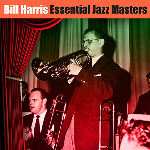 Amazon Music - ビル・ハリスのEssential Jazz Masters - Amazon.co.jp