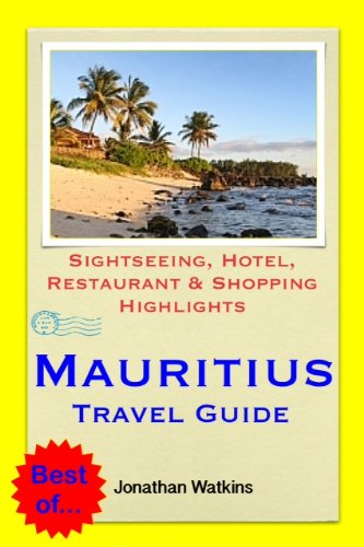 Mauritius Travel Guide - Sightseeing, Hotel, Restaurant & Shopping ...