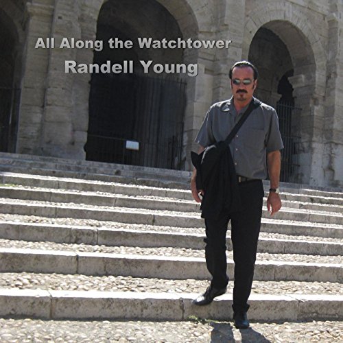 Amazon.com: All Along the Watchtower : Randell Young: Digital Music