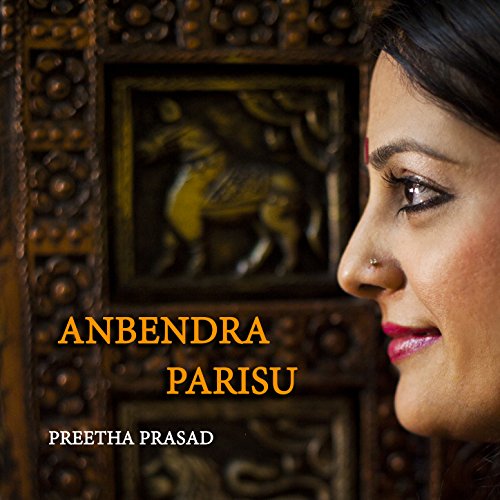 Anbendra Parisu de Preetha Prasad en Amazon Music - Amazon.es