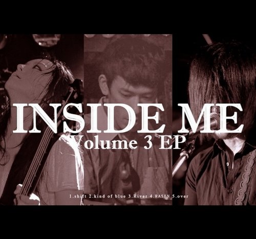 Play INSIDE ME Volume 3 EP by Inside Me on Amazon Music