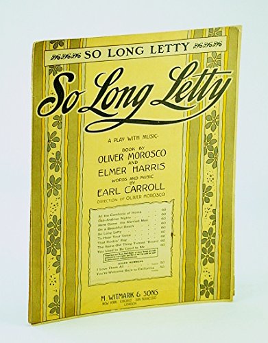 So long Letty. A play with music ... Words and music by E. Carroll, etc ...