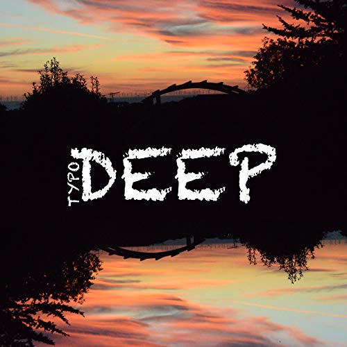 Deep by Typo on Amazon Music - Amazon.com