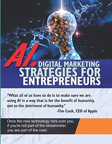 Amazon.com: AI: Digital Marketing Strategies For Entrepreneurs eBook : Ayanfe, Miracle: Kindle Store