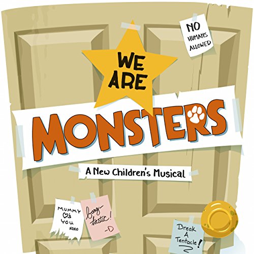 Play We Are Monsters (A New Children's Musical) by Beat by Beat Press ...