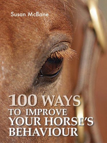 100 Ways to Improve Your Horse's Behaviour: Amazon.co.uk: Mcbanc, Susan ...