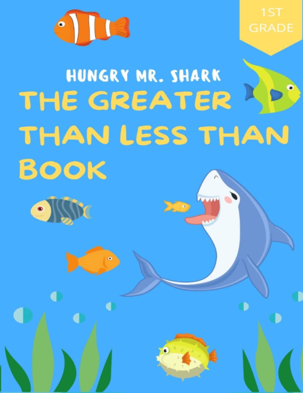 Buy Mr. Shark's Greater than less than: Math books First Grade and ...