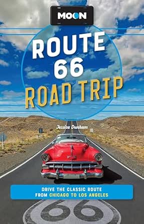 Amazon.com: Moon Route 66 Road Trip: Drive the Classic Route from ...