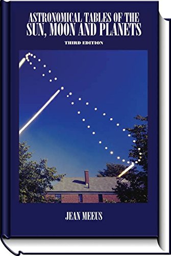 Astronomical Table of the Sun, Moon and Planets, 3rd edition: Jean ...
