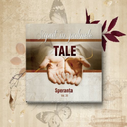 Play Speranta, Vol. 36 (Sapat in palmele Tale) by Speranta on Amazon Music