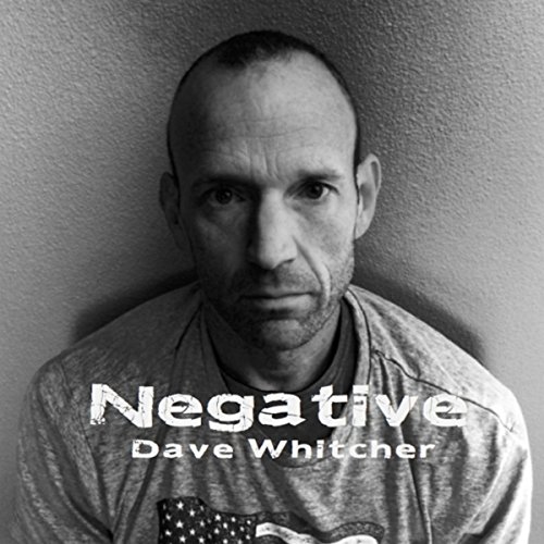 Amazon MusicでDave WhitcherのNegativeを再生する