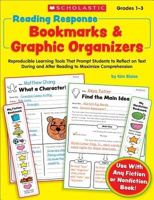 Reading Response Bookmarks & Graphic Organizers: Reproducible Learning ...