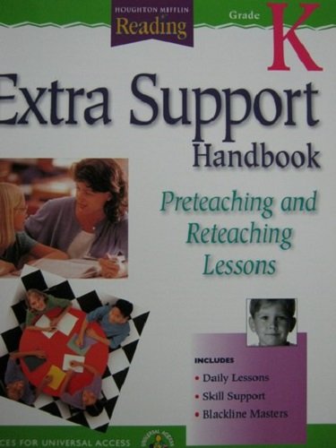 Houghton Mifflin Reading: The Nation's Choice: Extra Support Handbook Grade K: J. David Cooper ...