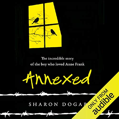 Annexed (Audio Download): Sharon Dogar, Oliver Wyman, Audible Studios ...