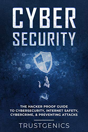 Snapklik.com : Cybersecurity: The Hacker Proof Guide To Cybersecurity