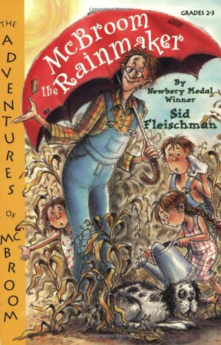 McBroom the Rainmaker (The Adventures of McBroom): Sid Fleischman, Amy ...
