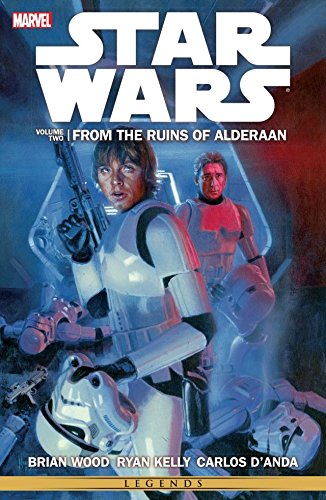 Star Wars (2013-2014) Vol. 2: From The Ruins Of Alderaan eBook : Wood ...