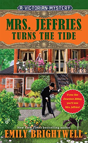 Mrs. Jeffries Turns the Tide (Mrs.Jeffries Mysteries Book 31) - Kindle ...