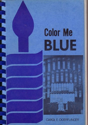 Color Me Blue: CAROL E. DOERFLINGER: Amazon.com: Books