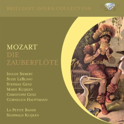 Play Mozart: Die Zauberflöte, K. 620 by La Petite Bande, Sigiswald ...