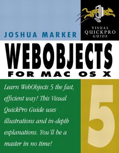 Webobjects 5 for Mac OS X (Visual Quickpro Guide): Marker, Joshua ...