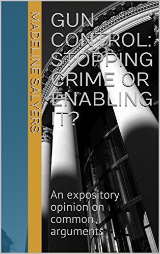 Common Arguments For Gun Control