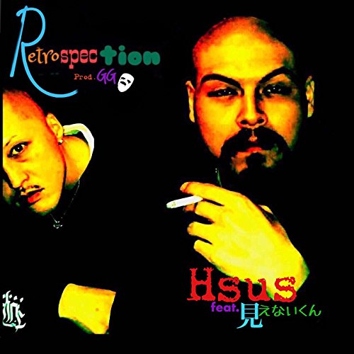 Retrospection by Hsus feat. 見えないくん on Amazon Music - Amazon.com