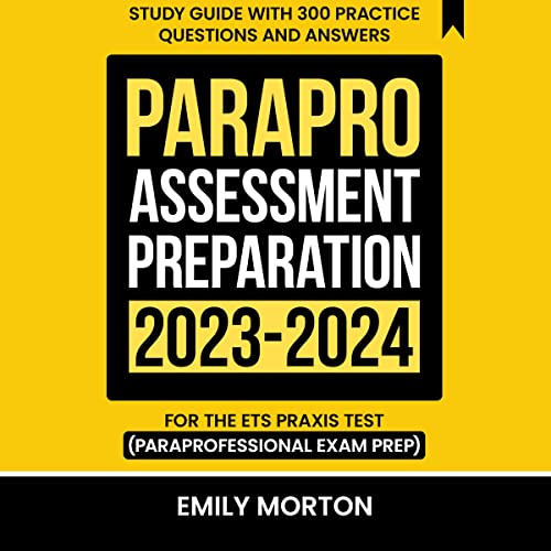 Amazon.co.jp: ParaPro Assessment Preparation 2023-2024: Study Guide ...
