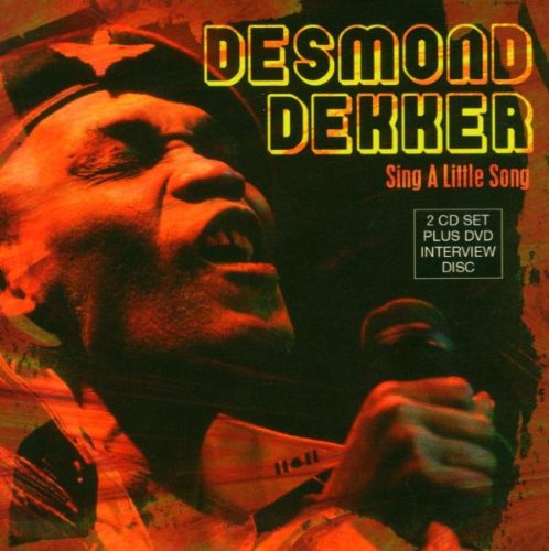 Dekker, Desmond - Sing a Little Song - Amazon.com Music