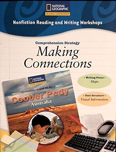 Nonfiction Reading and Writing Workshop A: Making Connections: Guided ...