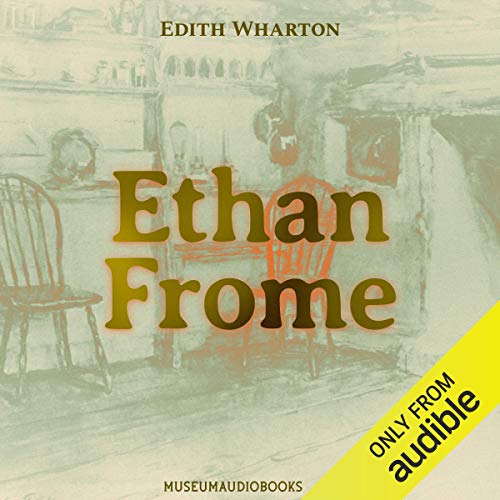 Amazon.com: Ethan Frome (Audible Audio Edition): Edith Wharton, George ...