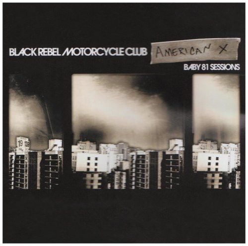 American X: Baby 81..: Black Rebel Motorcycle Club: Amazon.es: CD y ...