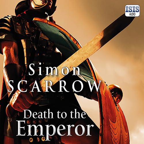 Death To The Emperor: Amazon.co.uk: Scarrow, Simon, Keeble, Jonathan: 9781399146692: Books