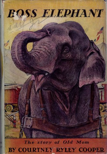 Boss Elephant: Cooper, Courtney Riley: Amazon.com: Books