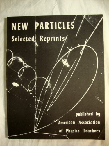 New Particles, Selected Reprints: Jonathan L. Rosner: Amazon.com: Books
