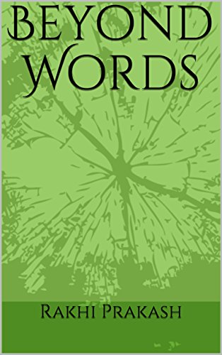 Beyond Words eBook : Prakash, Rakhi: Amazon.in: Kindle Store