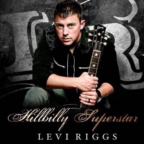Play Hillbilly Superstar by Levi Riggs on Amazon Music