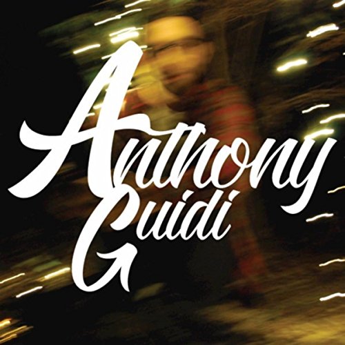 Play Bedroom Sessions by Anthony Guidi on Amazon Music