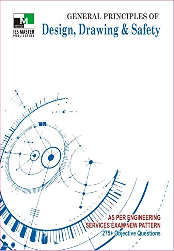 Buy GENERAL PRINCIPLES OF DESIGN,DRAWING & SAFETY Book Online at Low ...