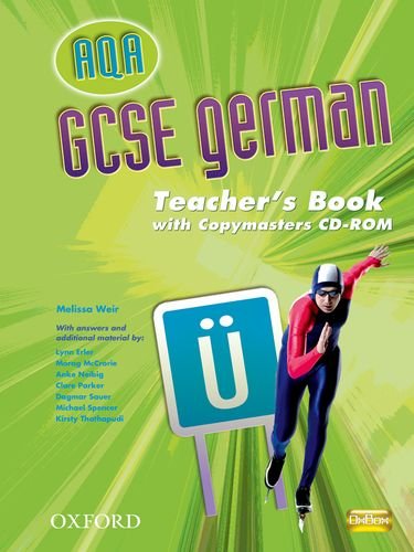 AQA GCSE German Teacher's Book and Copymasters CD-ROM: Weir, Melissa ...