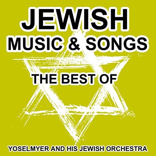 Traditional Jewish Music and Songs - The Best of Yiddish Songs and ...